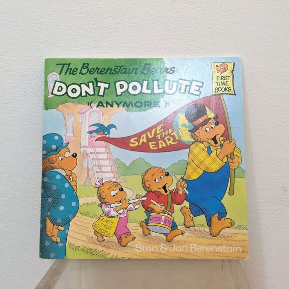 Accents | The Berenstain Bears Dont Pollute Paperback Book Stan Jan ...